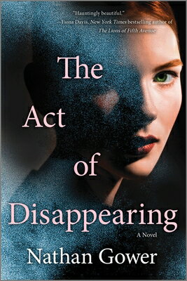 ACT OF DISAPPEARING ORIGINAL/E Nathan Gower MIRA2024 Paperback Original English ISBN：9780778369547 洋書 Fiction & Literatu...