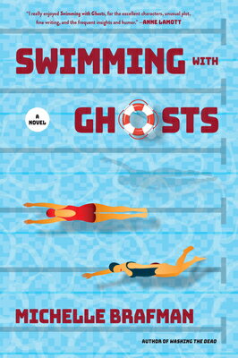 SWIMMING W/GHOSTS Swan Dive Michelle Brafman PROSPECT PARK BOOKS2024 Paperback English ISBN：9781684429554 洋書 Fiction & L...