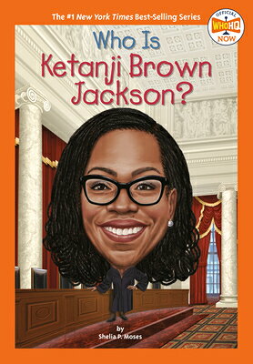 WHO IS KETANJI BROWN JACKSON Who HQ Now Shelia P. Moses Who Hq Dede Putra PENGUIN WORKSHOP2022 Paperback English ISBN：97...