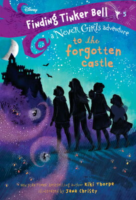 NEVER GIRLS #5 FINDING TINKER Never Girls Kiki Thorpe Jana Christy RANDOM HOUSE DISNEY2019 Paperback English ISBN：978073...
