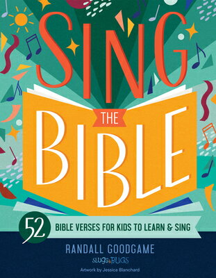 SING THE BIBLE Randall Goodgame Jessica Blanchard HARVEST KIDS2026 Hardcover English ISBN：9780736989558 洋書 Books for kid...