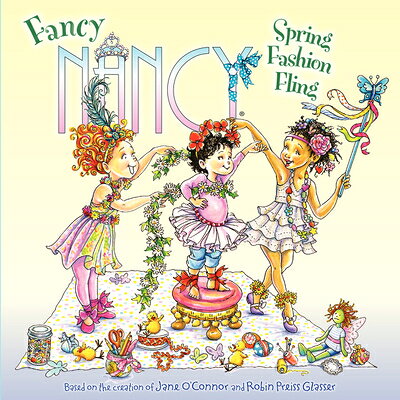 STICKERSーFANCY NANCY SPRING FA Fancy Nancy Jane O'Connor Robin Preiss Glasser HARPER FESTIVAL2015 Paperback English ISBN...