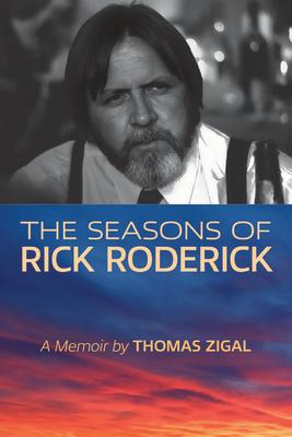 SEASONS OF RICK RODERICK Tcu Press Texas Writer's Thomas Zigal TEXAS CHRISTIAN UNIV PR2026 Paperback English ISBN：978087...