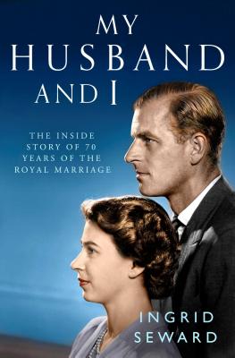 MY HUSBAND & I Ingrid Seward SIMON & SCHUSTER UK2018 Paperback English ISBN：9781471159565 洋書 Fiction & Literature（小説＆文芸）...