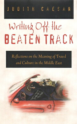 WRITINGS OFF THE BEATEN TRACK Contemporary Issues in the Middle East Judith Caesar SYRACUSE UNIV PR2002 Hardcover Englis...