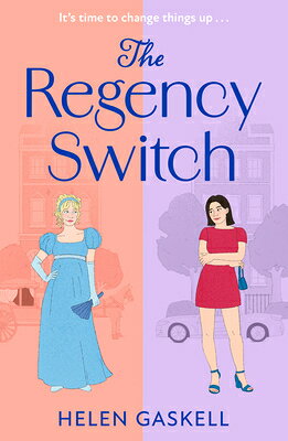 REGENCY SWITCH Helen Gaskell HARPERCOLLINS 3602026 Paperback English ISBN：9780008769574 洋書 Fiction & Literature（小説＆文芸） F...