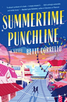 SUMMERTIME PUNCHLINE Betty Corrello AVON BOOKS2024 Paperback English ISBN：9780063329584 洋書 Fiction & Literature（小説＆文芸） F...