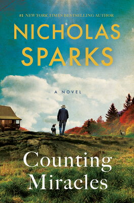 COUNTING MIRACLES Nicholas Sparks RANDOM HOUSE2024 Hardcover English ISBN：9780593449592 洋書 Fiction & Literature（小説＆文芸） F...