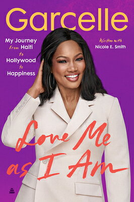 LOVE ME AS I AM Garcelle Beauvais AMISTAD PR2023 Paperback English ISBN：9780063099593 洋書 Fiction & Literature（小説＆文芸） Bio...