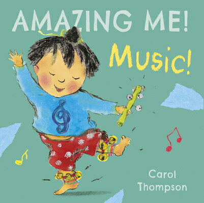 MUSICーBOARD Amazing Me! Carol Thompson Carol Thompson CHILDS PLAY2018 Board　Books English ISBN：9781846439612 洋書 Books fo...