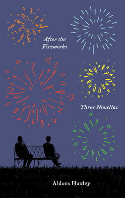 AFTER THE FIREWORKS Harper Perennial Olive Editions Aldous Huxley Gary Giddins PERENNIAL2022 Paperback English ISBN：9780...