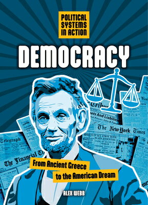 DEMOCRACY Political Systems in Action Alex Webb CHERITON CHILDRENS BOOKS2025 Library　Binding English ISBN：9781916949621 ...