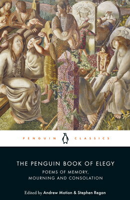 PNGN BK OF ELEGY Andrew Motion Stephen Regan Andrew Motion PENGUIN GROUP2025 Paperback English ISBN：9780241269626 洋書 Fic...