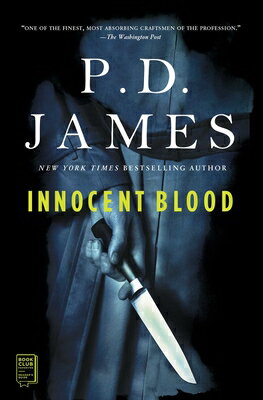 INNOCENT BLOOD P. D. James SCRIBNER BOOKS CO2001 Paperback English ISBN：9780743219631 洋書 Fiction & Literature（小説＆文芸） Fic...