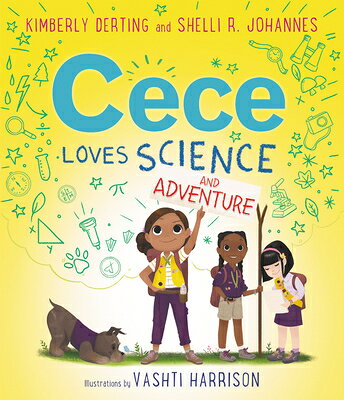 CECE LOVES SCIENCE & ADV Loves Science Kimberly Derting Shelli R. Johannes Vashti Harrison GREENWILLOW2021 Paperback Eng...