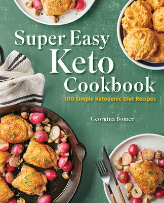SUPER EASY KETO CKBK Georgina Bomer ROCKRIDGE PR2021 Paperback English ISBN：9781647399641 洋書 Family life & Comics（生活＆コミッ...