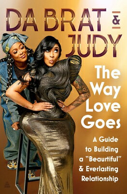 WAY LOVE GOES Da Brat &. Judy AMISTAD PR2026 Hardcover English ISBN：9780063349643 洋書 Fiction & Literature（小説＆文芸） Biograp...