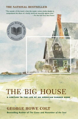 BIG HOUSE An AwardーWinning Memoir George Howe Colt SCRIBNER BOOKS CO2004 Paperback English ISBN：9780743249645 洋書 Fiction...