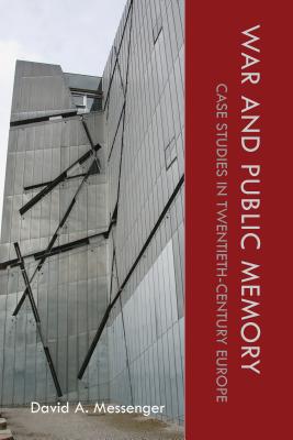 WAR & PUBLIC MEMORY War, Memory, and Culture David A. Messenger UNIV OF ALABAMA PR2020 Paperback English ISBN：9780817359...