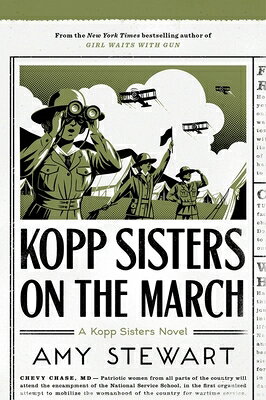 KOPP SISTERS ON THE MARCH Kopp Sisters Novel Amy Stewart MARINER BOOKS2020 Paperback English ISBN：9780358299646 洋書 Ficti...