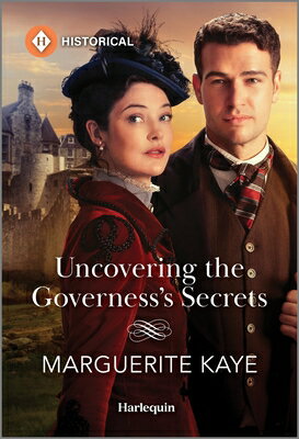 UNCOVERING THE GOVERNESSS SECR Marguerite Kaye HARLEQUIN SALES CORP2024 Mass　Market　Paperbound Original English ISBN：978...