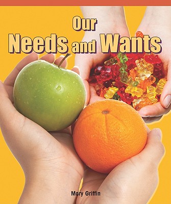 OUR NEEDS & WANTS Real Life Readers Maeve Griffin ROSEN PUB GROUP2009 Paperback English ISBN：9781404279650 洋書 Books for ...