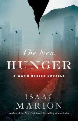 NEW HUNGER Warm Bodies Isaac Marion ATRIA2015 Paperback English ISBN：9781476799650 洋書 Fiction & Literature（小説＆文芸） Fiction