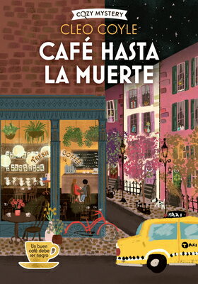 SPAーCAFE HASTA LA MUERTE / COF Cozy Mystery Cleo Coyle EDIT ALMA2025 Paperback Spanish ISBN：9788419599650 洋書 Fiction & L...