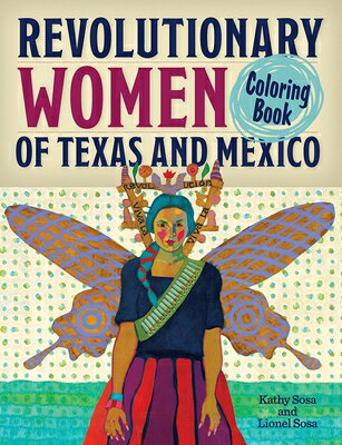 COLOR BKーREVOLUTIONARY WOMEN O Kathy Sosa Lionel Sosa MAVERICK BOOKS2021 Paperback English ISBN：9781595349651 洋書 Family ...