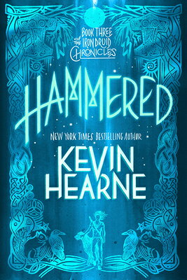 HAMMERED Iron Druid Chronicles Kevin Hearne DELREY TRADE2022 Paperback English ISBN：9780593359655 洋書 Fiction & Literatur...