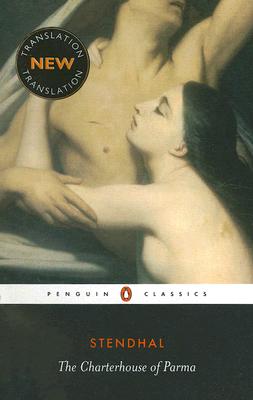 CHARTERHOUSE OF PARMA Penguin Classics Stendhal John Sturrock John Sturrock PENGUIN GROUP2007 Paperback English ISBN：978...
