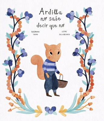 SPAーARDILLA NO SABE DECIR QUE Mapache Y Su Pandilla Susanna Isern Leire Salaberria NUBEOCHO2023 Hardcover Spanish ISBN：9...