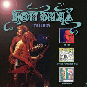 ホット・ツナトリロジー ホットツナ 発売日：2023年01月27日 予約締切日：2023年01月23日 TRILOGY JAN：4546266219672 BSMFー7682 BSMF RECORDS (株)ヴィヴィド・サウンド・コーポレー...