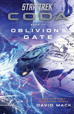 ST CODA BK 3 OBLIVIONS GATE Star Trek David Mack STAR TREK2021 Paperback English ISBN：9781982159672 洋書 Fiction & Literat...