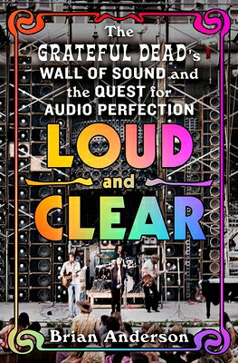 LOUD & CLEAR Brian Anderson ST MARTINS PR2025 Hardcover English ISBN：9781250319678 洋書 Art & Entertainment（芸術＆エンターテインメント）...