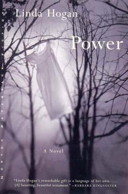 POWER Norton Paperback Fiction Linda Hogan W W NORTON & CO1999 Paperback English ISBN：9780393319682 洋書 Fiction & Literat...