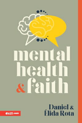MENTAL HEALTH & FAITH Daniel Y. lida Rota E6252024 Paperback English ISBN：9781954149687 洋書 Social Science（社会科学） Religion