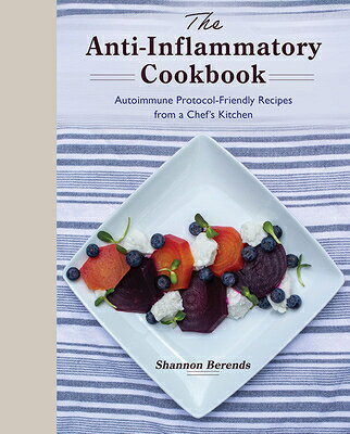 ANTIーINFLAMMATORY CKBK AUTOIMM Shannon Berends MASCOT BOOKS2022 Hardcover English ISBN：9781645439691 洋書 Family life & Co...