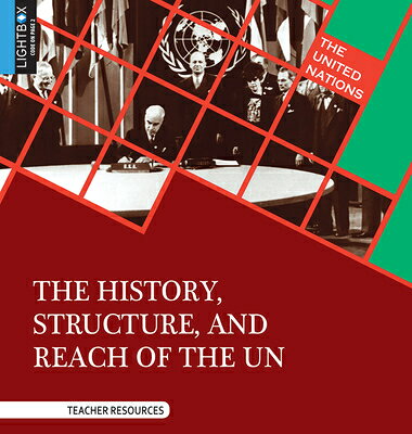 HIST STRUCTURE & REACH OF THE United Nations Heather Docalavich LIGHTBOX LEARNING2018 Library　Binding English ISBN：97815...