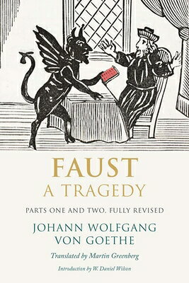 FAUST REV/E Johann Wolfgang Von Goethe Martin Greenberg W. Daniel Wilson YALE UNIV PR2014 Paperback Revised English ISBN...