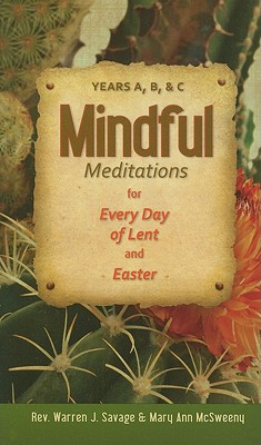 MINDFUL MEDITATIONS FOR EVERY Warren Savage Mary McSweeny LIGUORI PUBN2011 Paperback English ISBN：9780764819698 洋書 Socia...