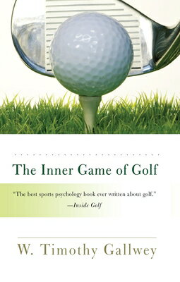 INNER GAME OF GOLF W. Timothy Gallwey RANDOM HOUSE2009 Paperback English ISBN：9780812979701 洋書 Family life & Comics（生活＆コ...