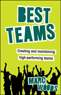 BEST TEAMS Marc Woods CAPSTONE PUB2025 Paperback English ISBN：9781394249701 洋書 Business & SelfーCulture（ビジネス） Business & ...