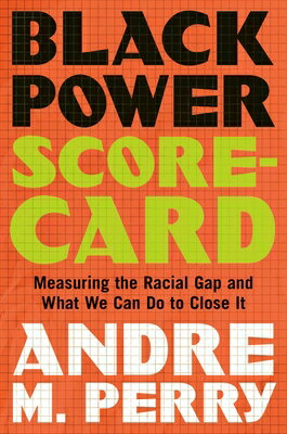 BLACK POWER SCORECARD Andre M. Perry METROPOLITAN BOOKS2026 Paperback English ISBN：9781250869708 洋書 Social Science（社会科学）...