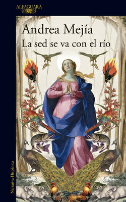 SPAーSED SE VA CON EL RIO / THI Mapa de Las Lenguas Andrea Meja ALFAGUARA2025 Paperback Spanish ISBN：9786287659711 洋書 Fic...