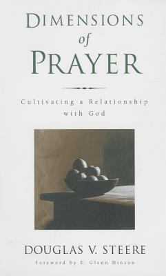DIMENSIONS OF PRAYER Douglas V. Steere E. Glenn Hinson UPPER ROOM1997 Paperback English ISBN：9780835809719 洋書 Social Sci...