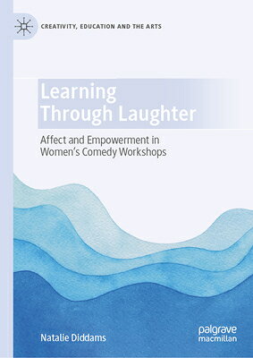 LEARNING THROUGH LAUGHTER Creativity, Education and the Arts Natalie Diddams PALGRAVE MACMILLAN2026 Hardcover English IS...