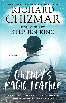 GWENDYS MAGIC FEATHER Gwendy's Button Box Trilogy Richard Chizmar Stephen King GALLERY BOOKS2020 Paperback English ISBN：...