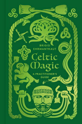 CELTIC MAGIC Brigid Ehrmantraut THAMES & HUDSON2026 Hardcover English ISBN：9780500029732 洋書 Social Science（社会科学） Body, M...