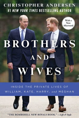 BROTHERS & WIVES Christopher Andersen GALLERY BOOKS2022 Paperback English ISBN：9781982159733 洋書 Fiction & Literature（小説＆...